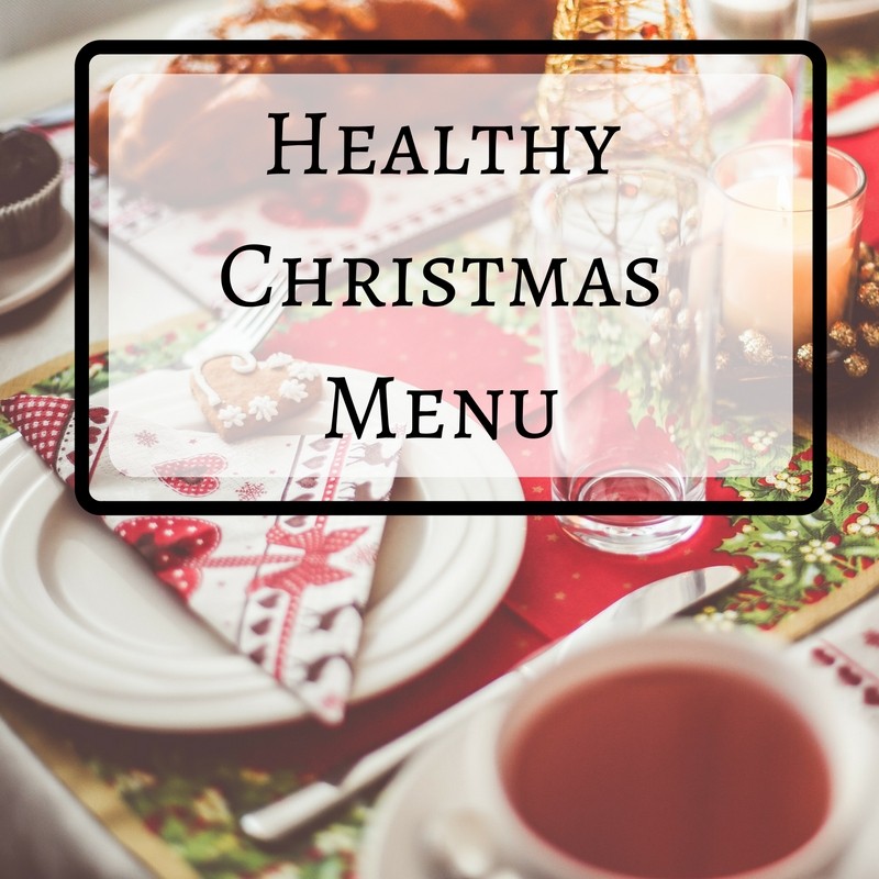 Healthy Christmas Menu - SOSCuisine